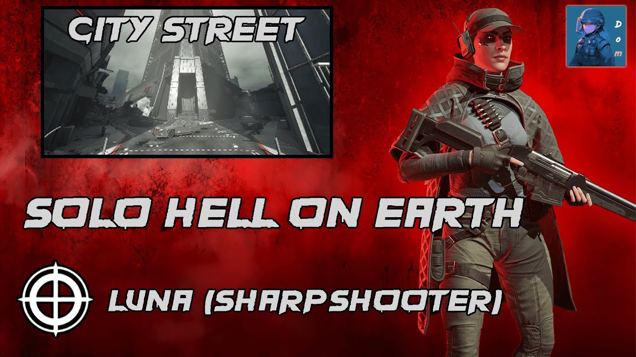 Killing Floor 3 Close Beta : Solo Hell on Earth | City Streets (Luna ...