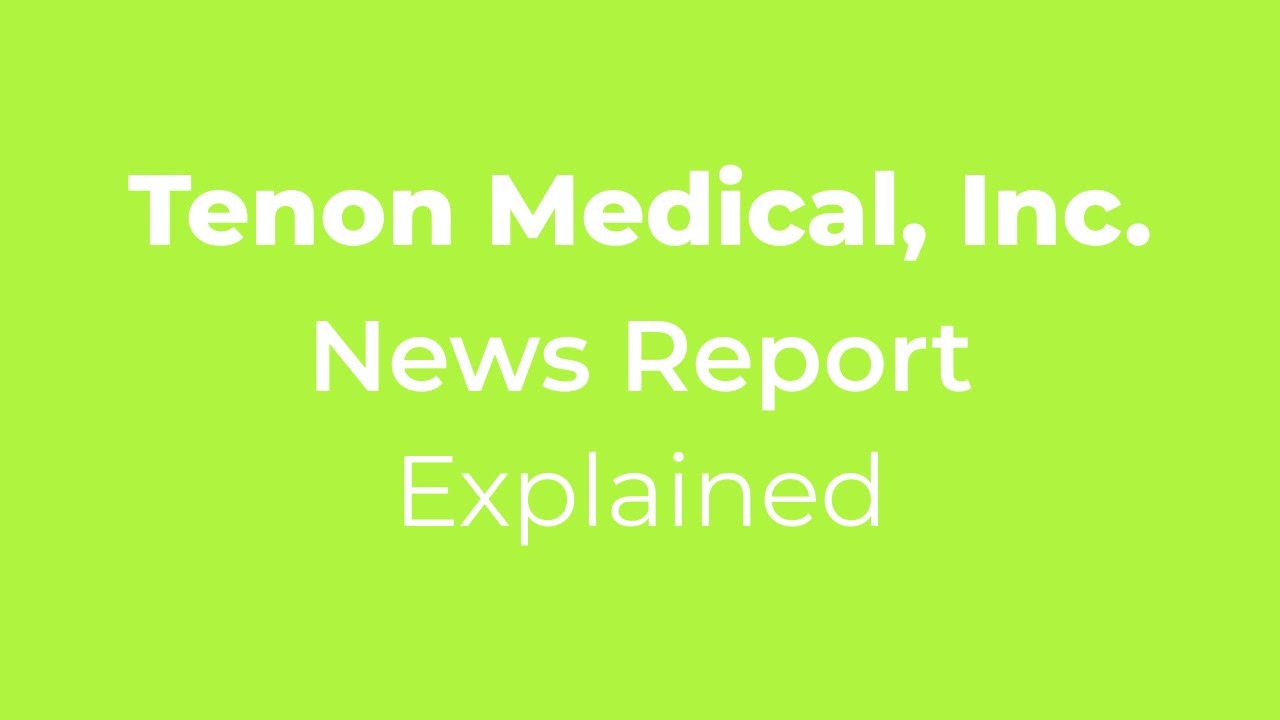 Tenon Medical's Stock Sale: Lifeline or Red Flag? - YouTube