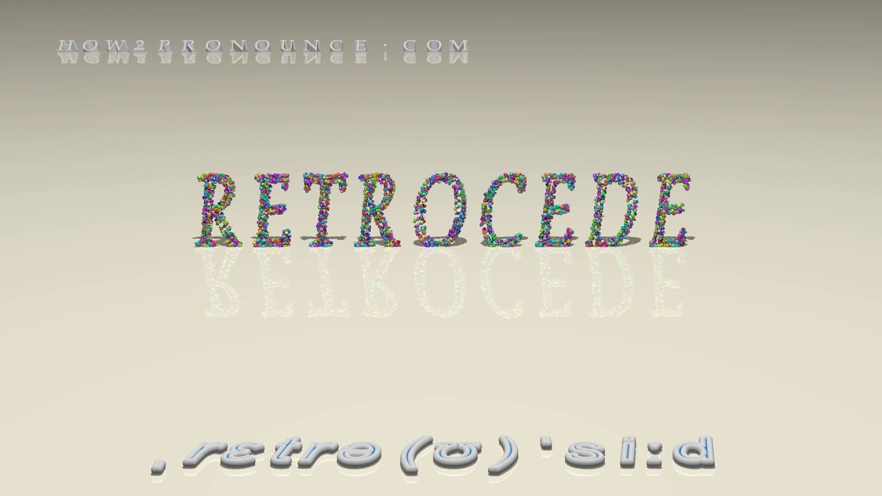 Retrocede Pronunciation Examples In Sentences And Phrases YouTube retrocede-pronunciation-examples-in-sentences-and-phrases-youtube