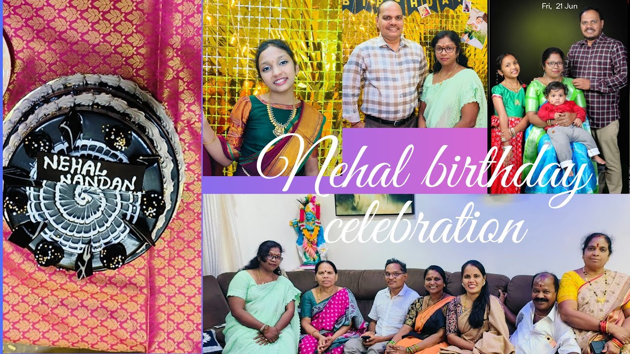 Nehal birthday celebrations|decor|cooking|gifts| last but not least ...