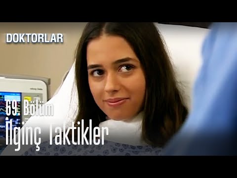 İlginç taktikler - Doktorlar 69. Bölüm