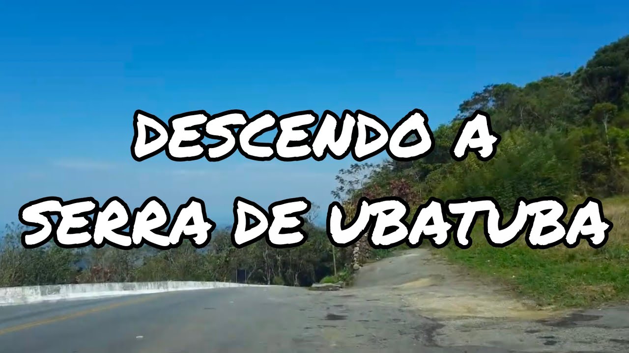 Serra de Ubatuba, Rodovia Oswaldo Cruz - 16.08.2022 - YouTube