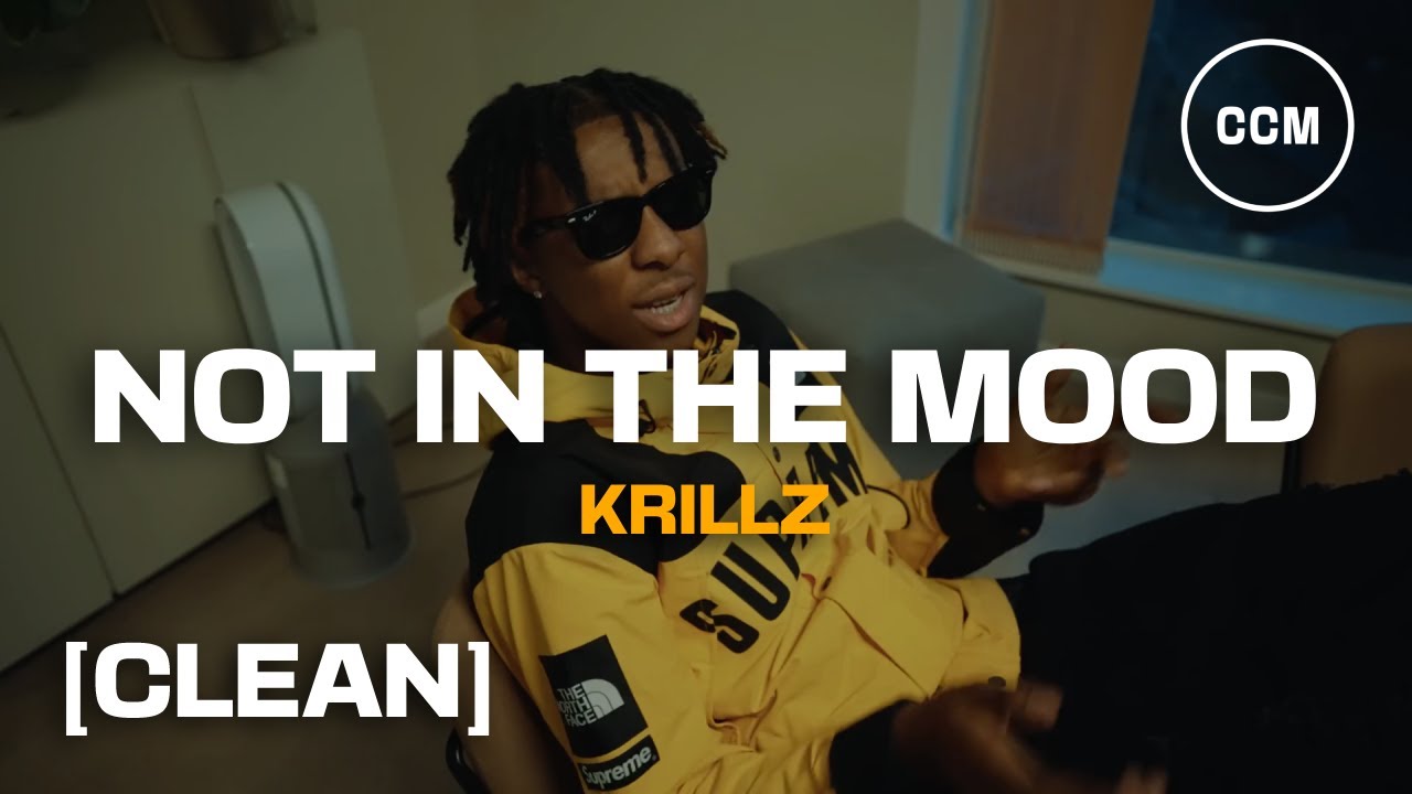 Krillz - Not In The Mood [CLEAN] - YouTube