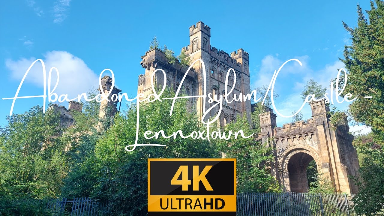 Exploring a Abandoned Castle/Asylum in Lennoxtown 4K - YouTube