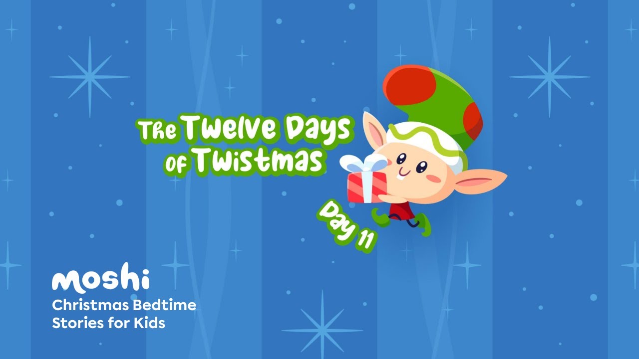 Christmas Bedtime Stories for Kids – Day 11 of The Twelve Days of ...
