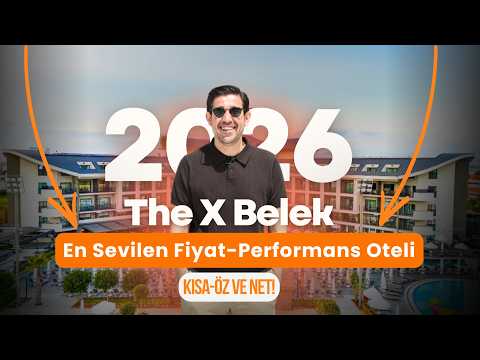 The X Belek I Aquparkında Roket Kaydırak Olan Otel I Detaylı İnceleme I 2026