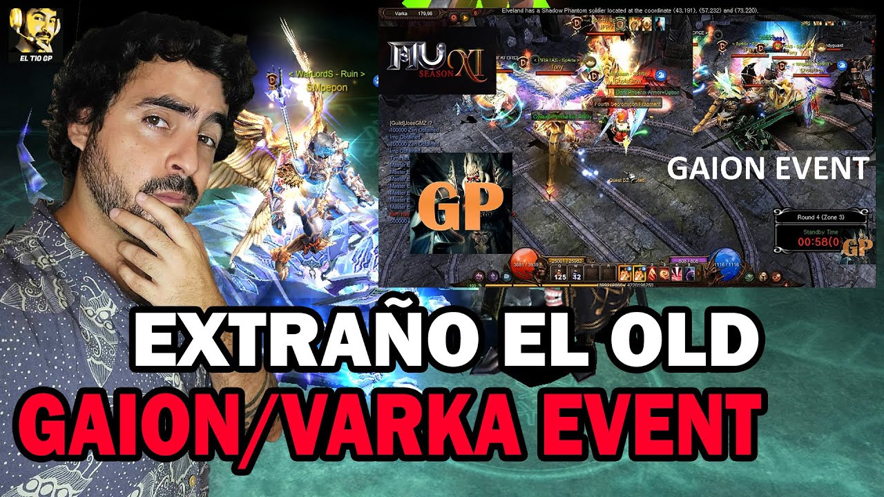 EXTRAÑO EL ANTIGUO GAION😢¿QUE PASO CON EL GAION EVENT?😱l Muonline S18.2 ...