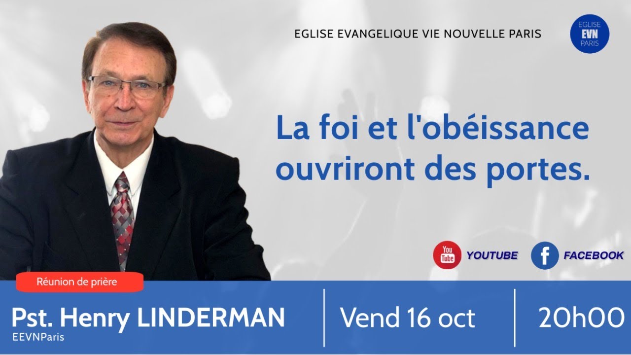 La foi et l'obéissance ouvriront des portes - Pst Henry LINDERMAN - YouTube