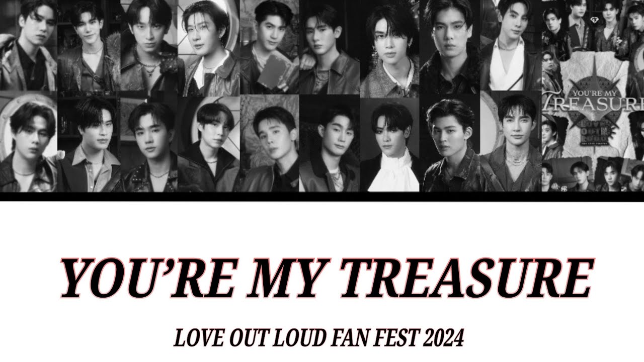 LOVE OUT LOUD FAN FEST 2024 - YOU’RE MY TREASURE [Romanization Lyric ...