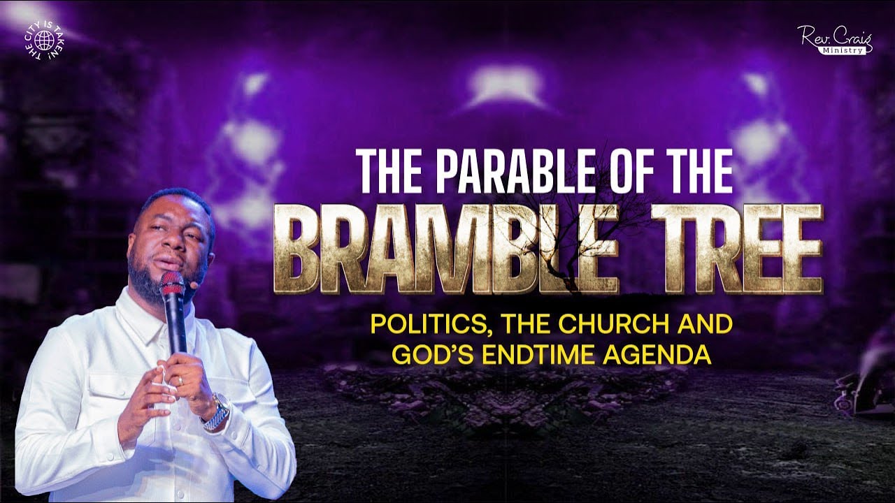 The Parable Of The Bramble Tree (Combined Service) | Rev. Craig ...