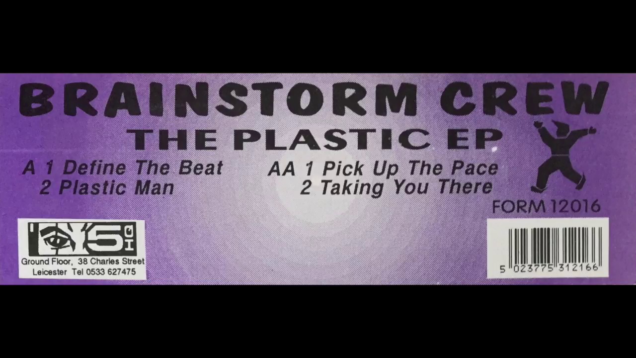 The Brainstorm Crew: Pick Up The Pace: The Plastic EP: 1992 - YouTube