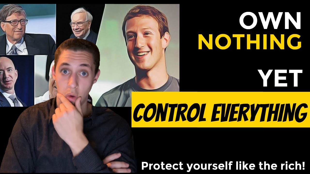 How the Rich Own Nothing But Control Everything... - YouTube