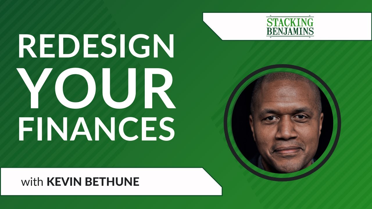 Design A Better Financial Plan | Kevin Bethune | EXTENDED VERSION ...