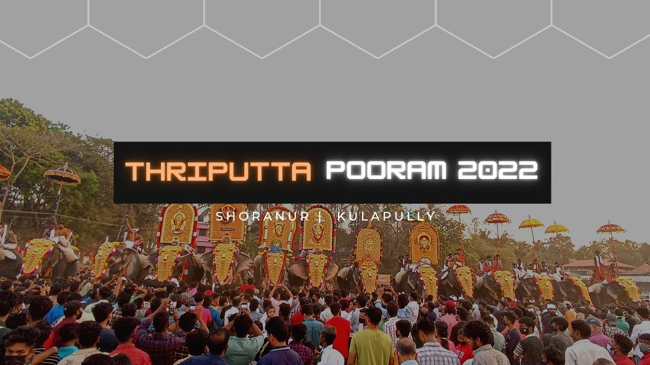 Thriputta Pooram 2022 | Palakkad | Shoranur | Kulapully | Thriputta ...