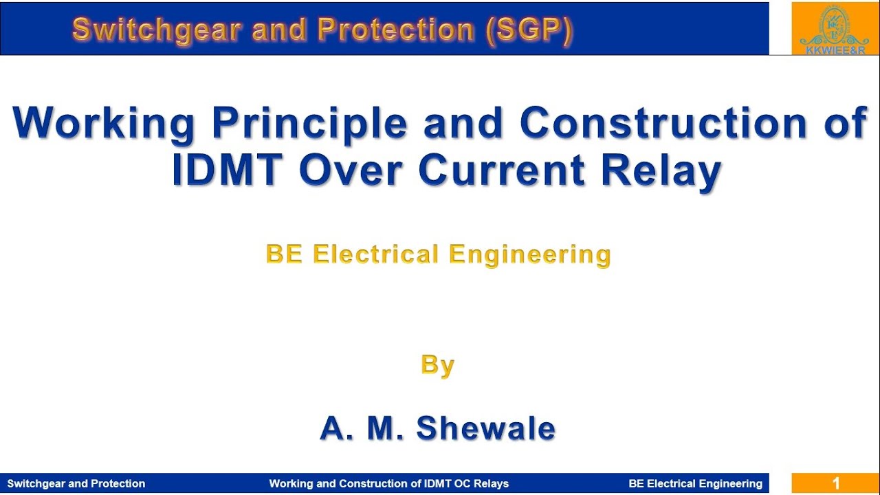 Operating Principle and Construction of IDMT OC Relays - YouTube