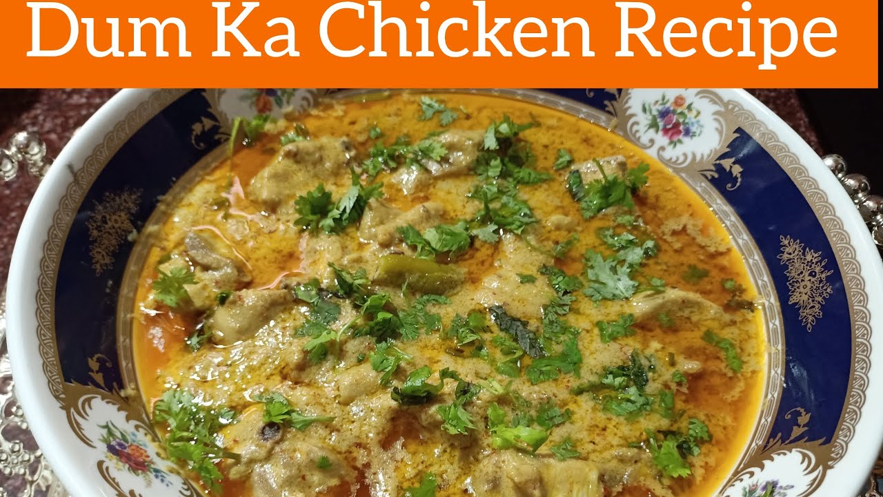 Dum Ka Chicken Recipe ||Chicken Recipe || Quick And Easy ||Maimoona's ...
