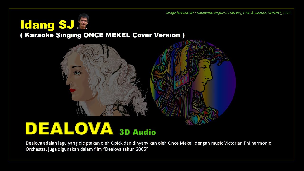 DEALOVA - ONCE MEKEL - 3D AUDIO (Karaoke Singing by Idang SJ) - YouTube