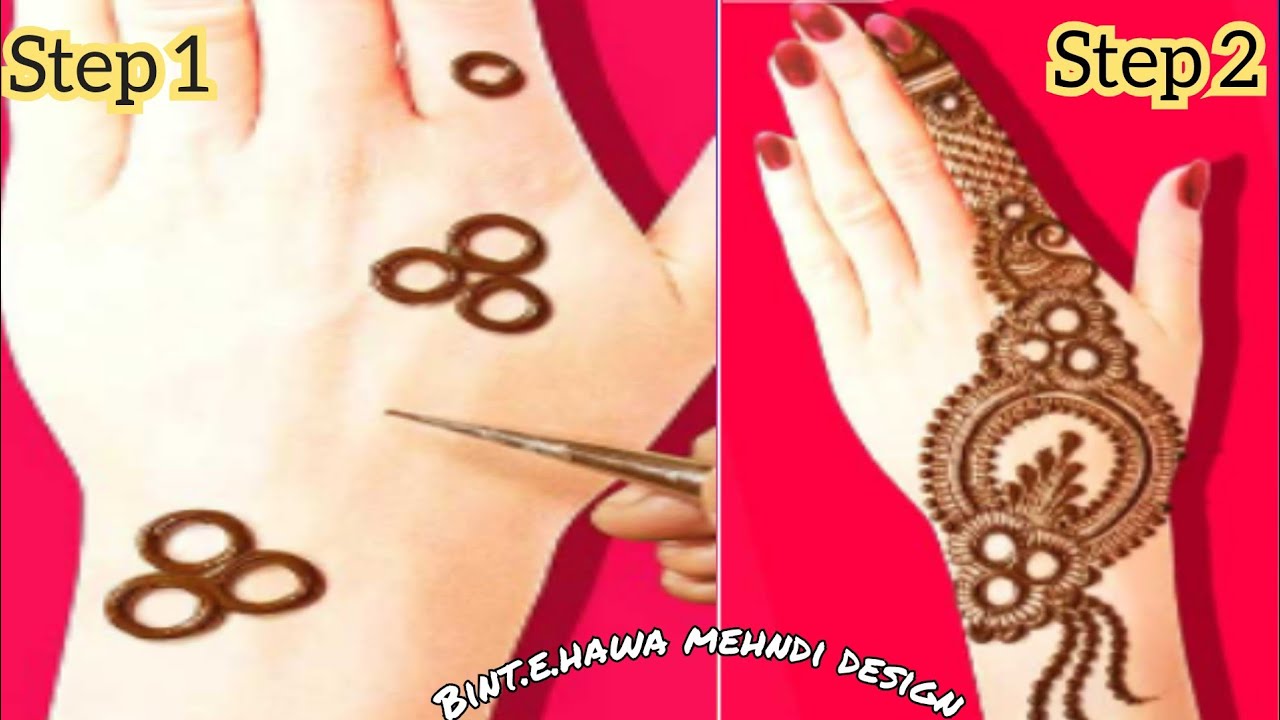 simple just 2 step mehndi design /step by step mehndi design for ...