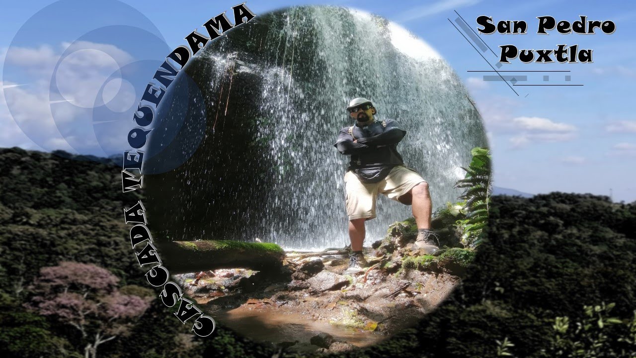 CASCADA TEQUENDAMA II SAN PEDRO PUXTLA - YouTube