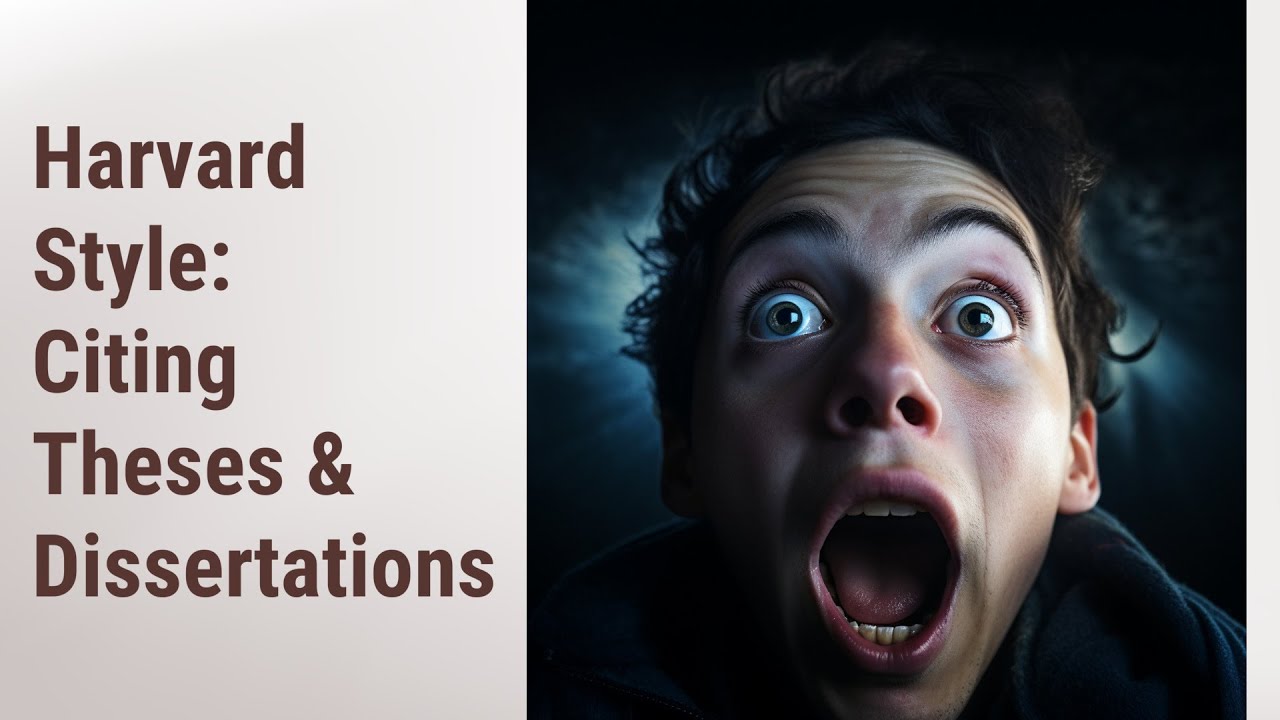 Mastering the Art of Citing Theses and Dissertations in Harvard Style ...