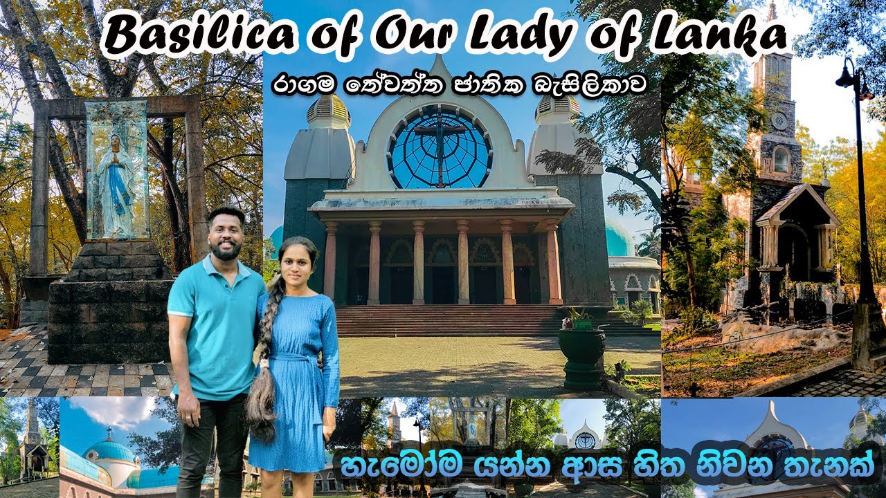 Basilica of Our Lady Ragama | Thewaththa National Basilica Church ...