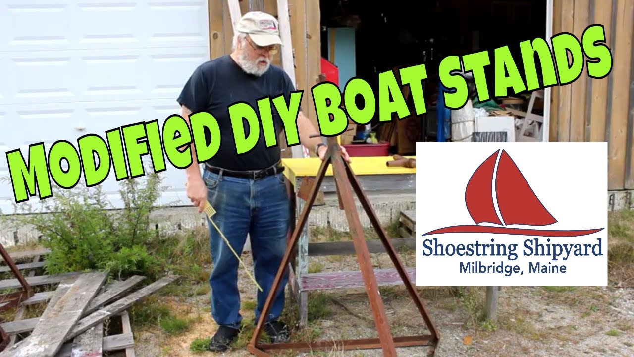 (S-2 Ep-33) Modified DIY Boat Stands (Part 1 of 2) - YouTube