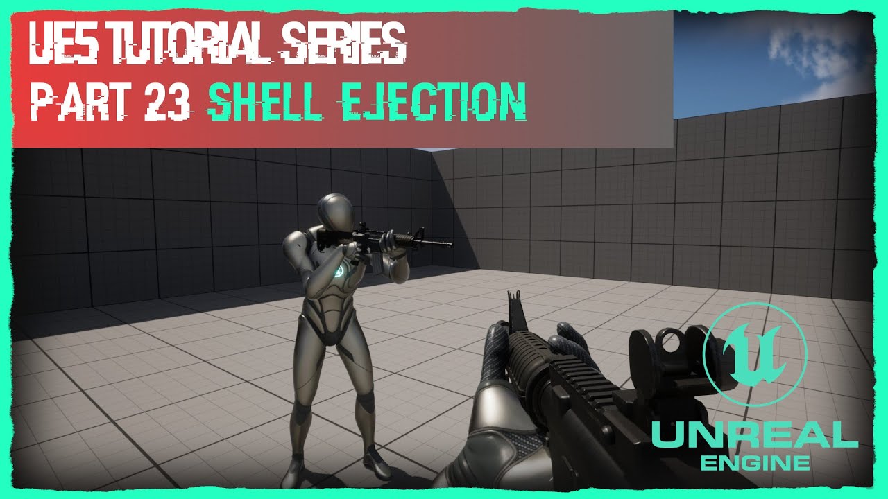 Shell Ejection - Unreal Engine 5 Tutorial - #23 - YouTube