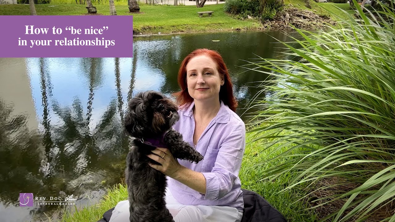 How to be "Nice" in Your Relationships - YouTube