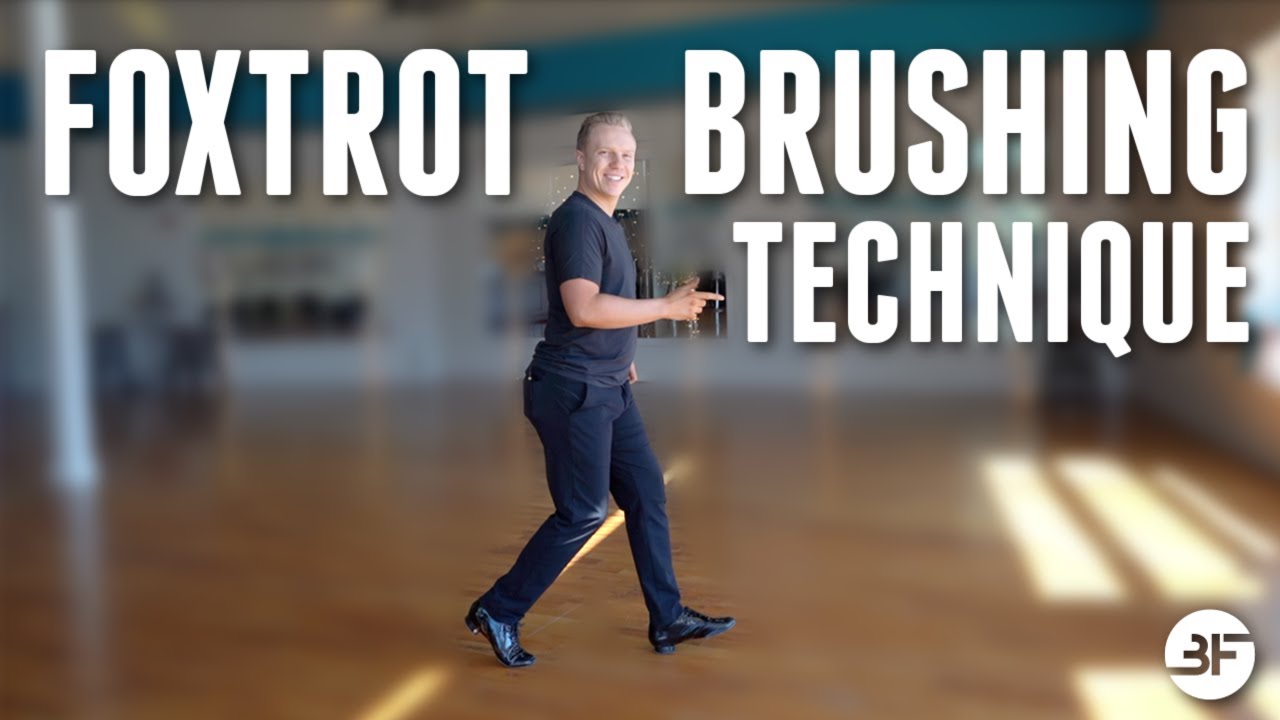 Foxtrot Technique: How to Brush Your Feet in the Foxtrot - YouTube