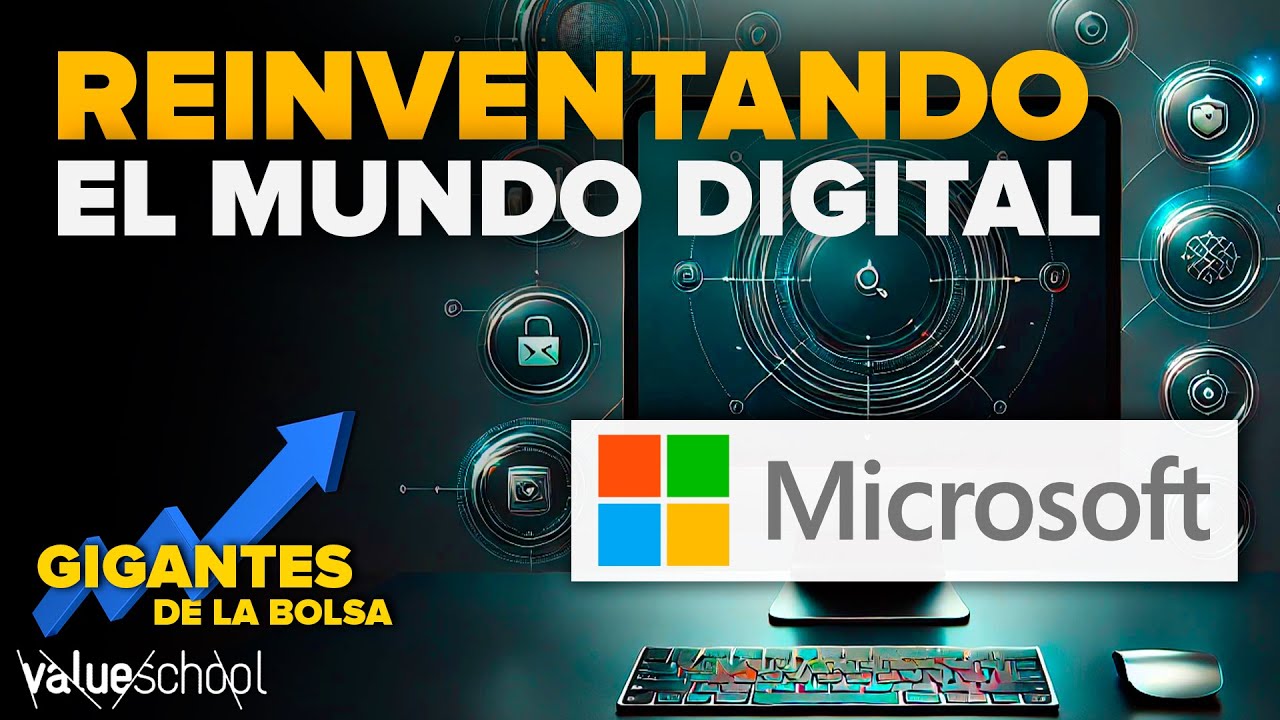 💻 MICROSOFT, el REY del SOFTWARE - Value School - YouTube
