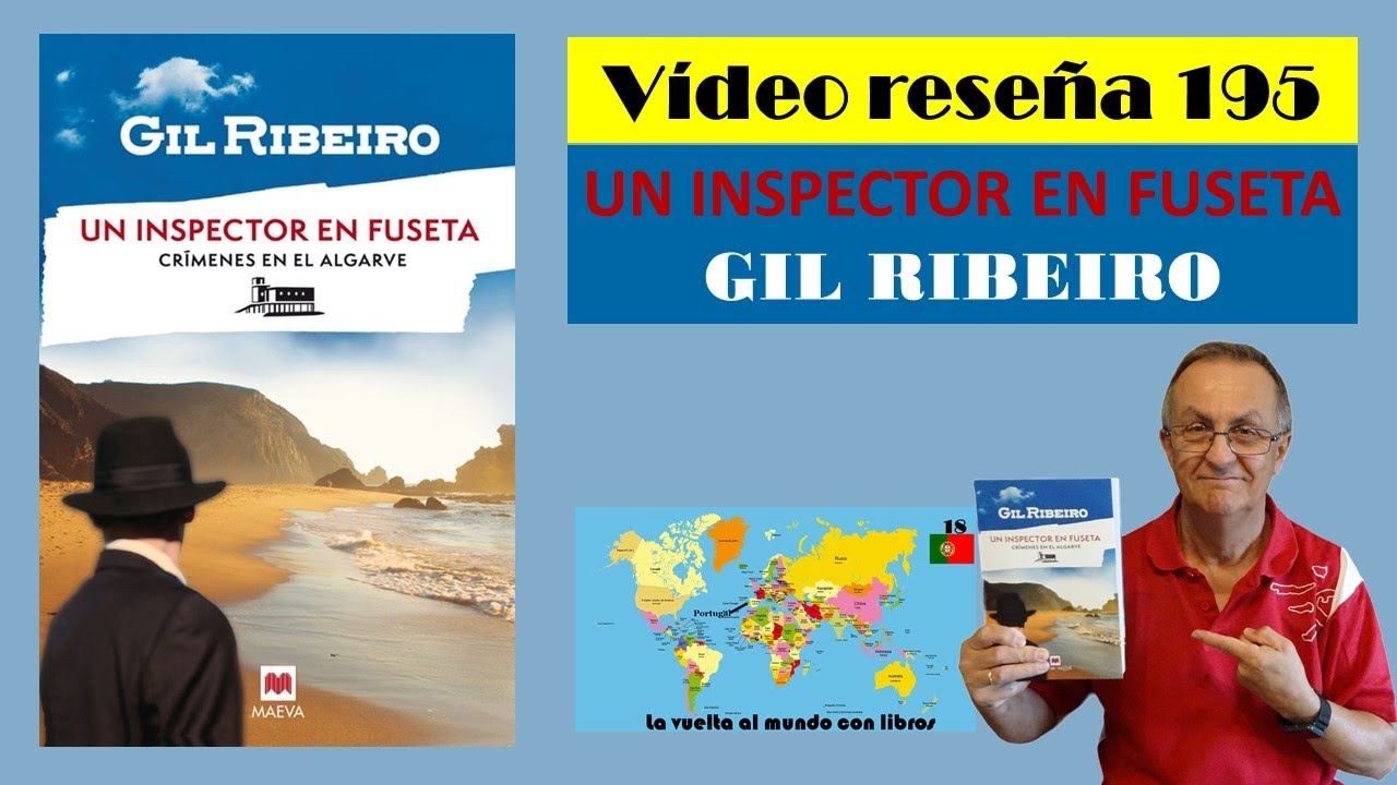 UN INSPECTOR EN FUSETA (Gil Ribeiro) VÍDEO RESEÑA (195) La Vuelta al Mundo con Libros (18) - YouTube