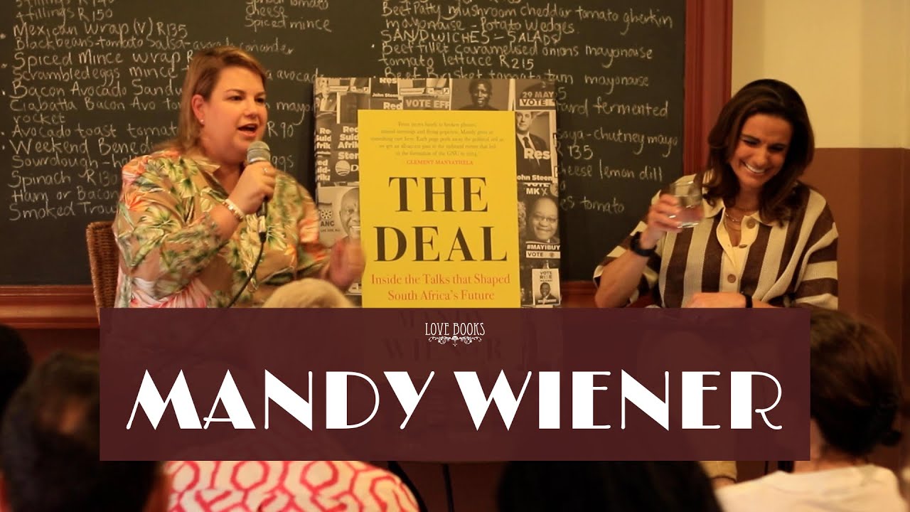 The Deal | Mandy Wiener at Love Books - YouTube