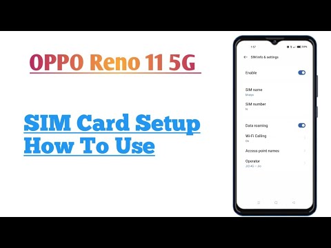 OPPO Reno 11 5G || SIM Card Setup How To Use - YouTube