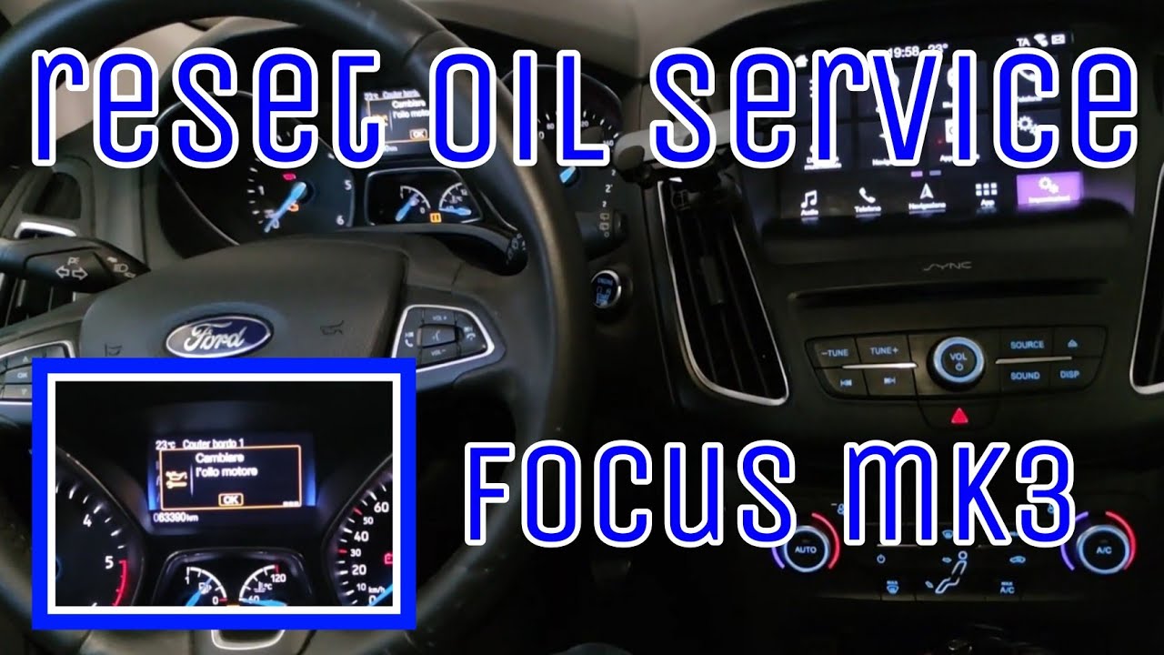 Reset Oil service Ford Focus mk3 2011 - 2018 - YouTube