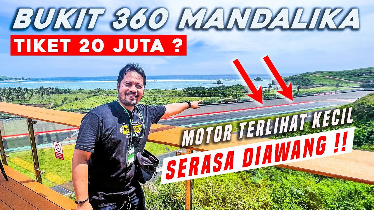 GILAAA KAYAK DIATAS AWAN ‼️😱 NONTON WSBK TIKET 20 JUTA MANDALIKA BUKIT ...