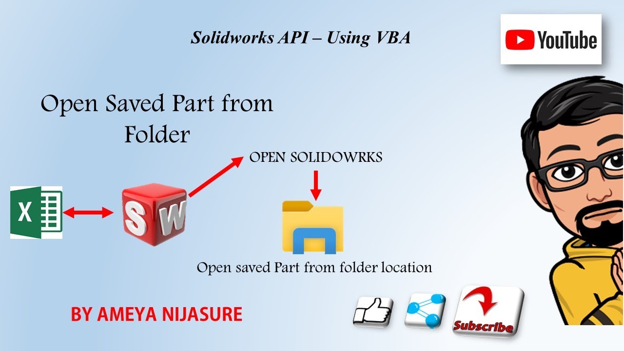 Solidworks API 03 - Open Saved Part from Folder - YouTube