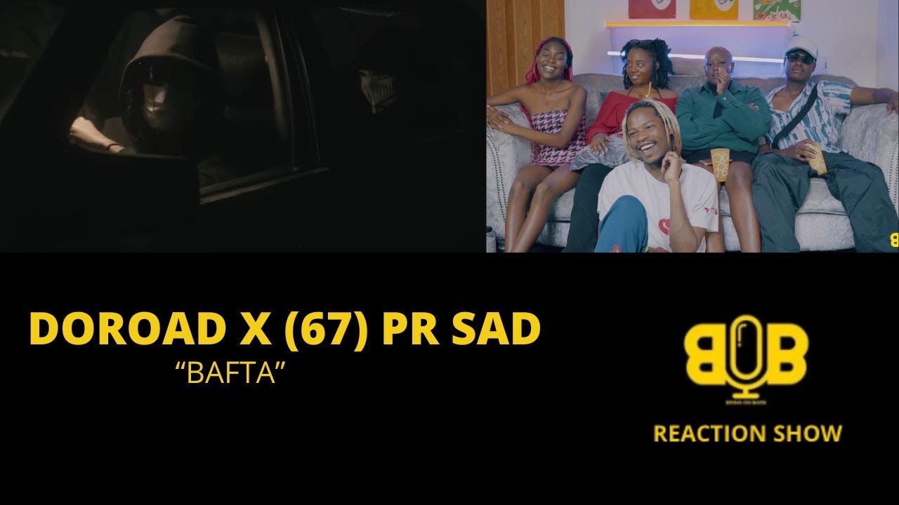 DoRoad x (67) PR SAD - BAFTA (Music Video) | Pressplay 🇿🇦 South African ...