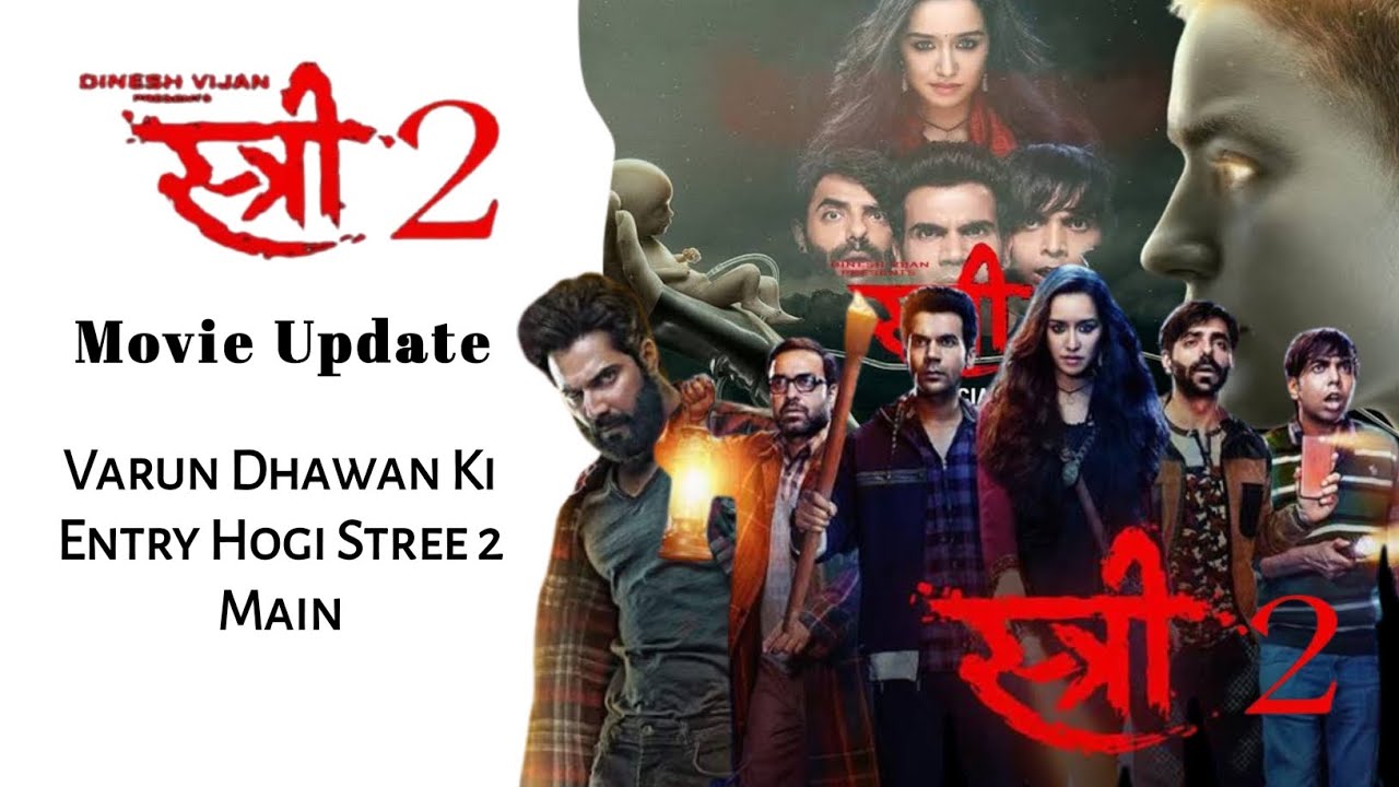 Stree Movie | Stree 2 update | Shooting Start Form July | Rajkumar rao ...