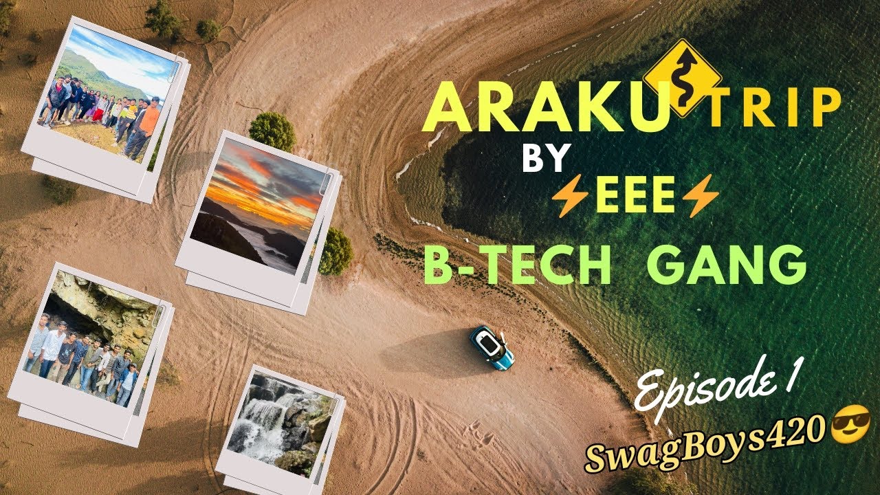 Araku Trip🏔️ with B-Tech Gang🫂🦥 #btech #college #friends #goals # ...