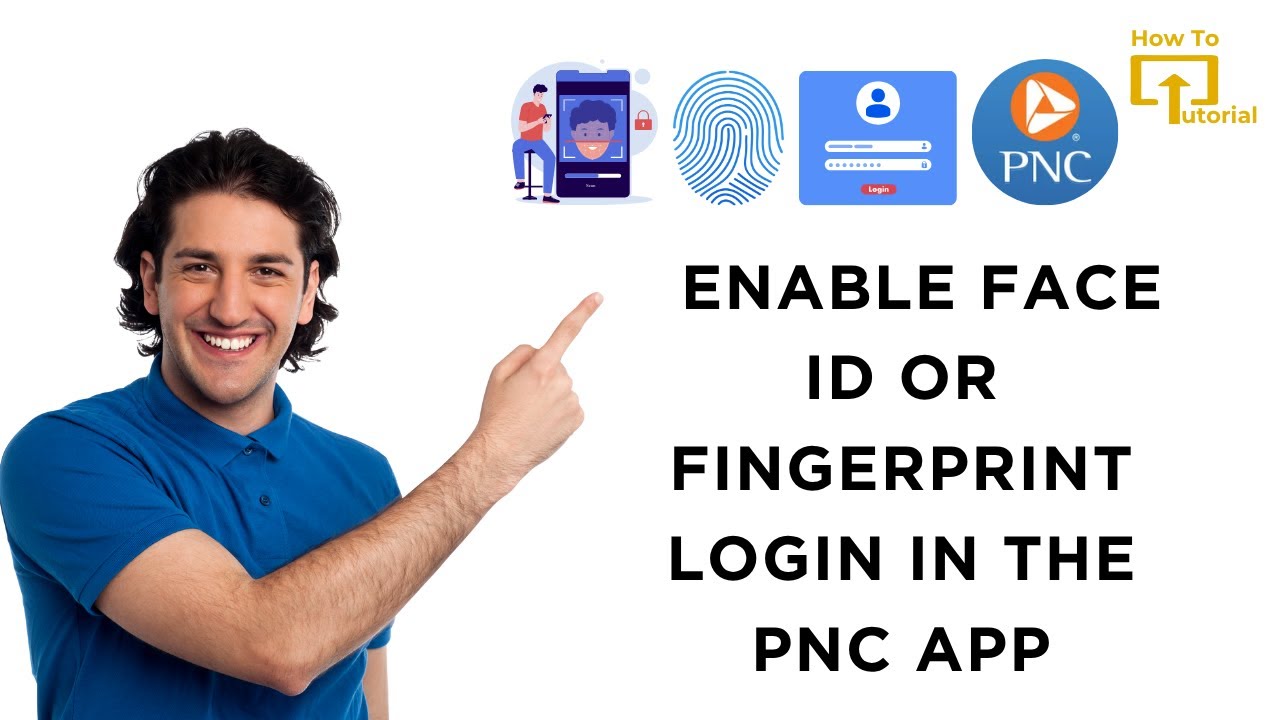 How to Enable Face ID or Fingerprint Login in the PNC App - YouTube