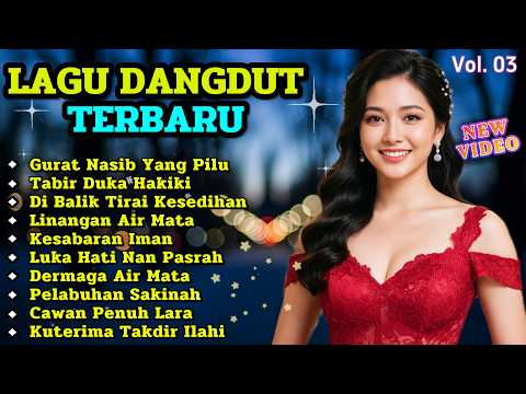 DANGDUT TERBARU 🎶 CAWAN PENUH LARA 💫 COCOK UNTUK MENEMANI HARI-HARI MU & WAKTU PERJALANAN