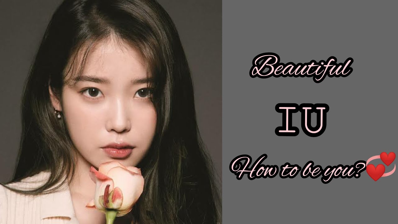 IU | Beautiful and prettiest photos - YouTube