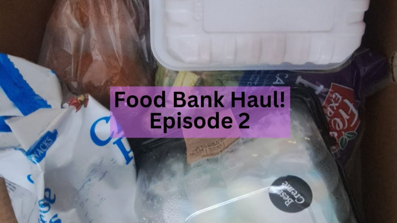 Food Bank Haul | Food Pantry Haul, Episode 2 - YouTube