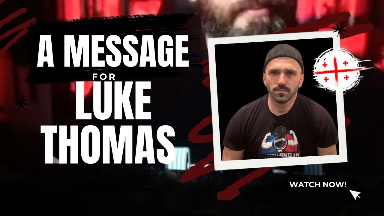 Luke Thomas - Message from Georgia - YouTube