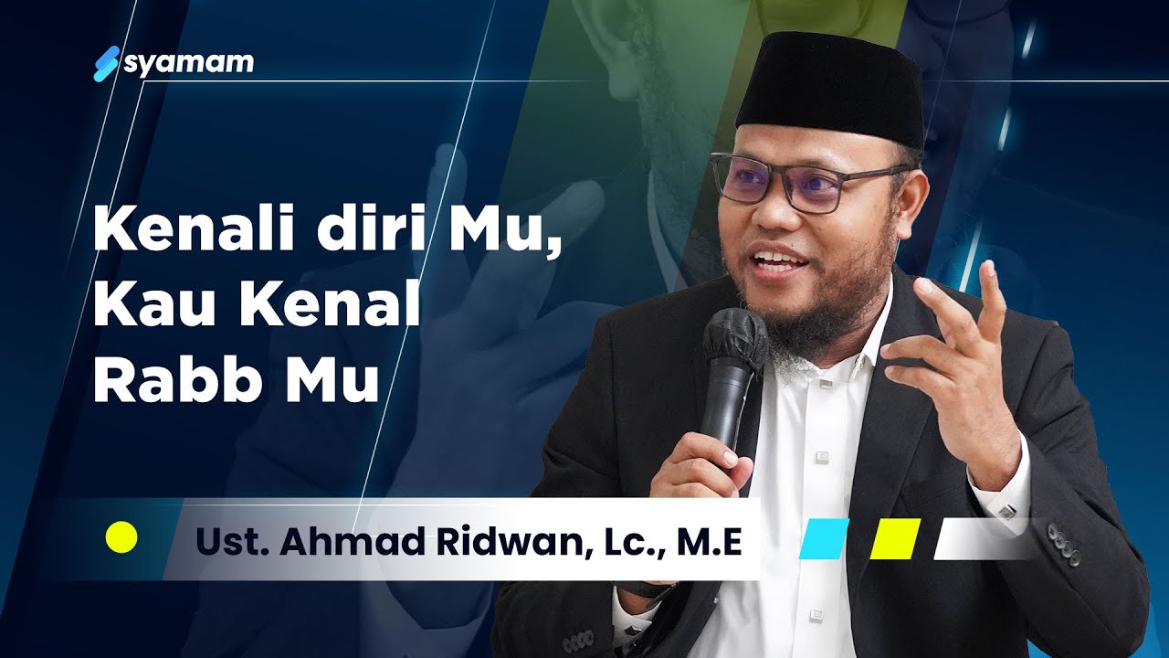🔴 LIVE : Kenali diri Mu, Kau Kenal Rabb Mu | Bersama Ust Ahmad Ridwan ...
