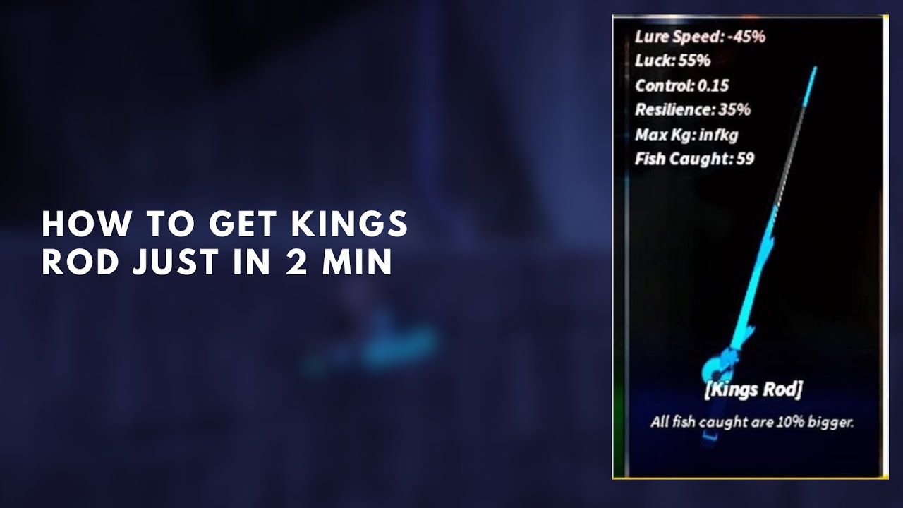 How To Get Kings Rod Just Need 2 Min?? (Roblox Fisch) - YouTube