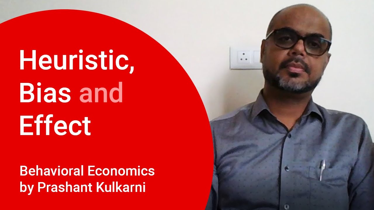 How Heuristics, Effect and Biases Affect Our Decision-Making: A ...