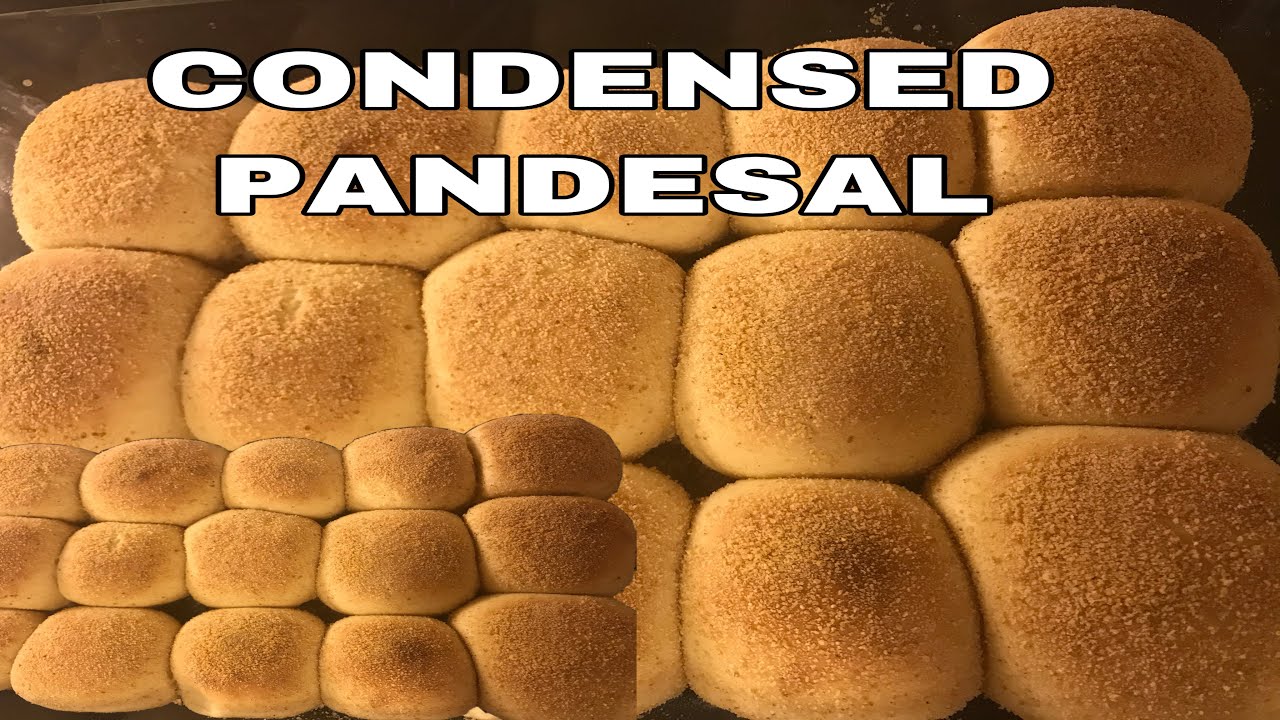 CONDENSED PANDESAL| SOFT AND FLUFFY| PANLASANG PINOY| PANDESAL RECIPE ...