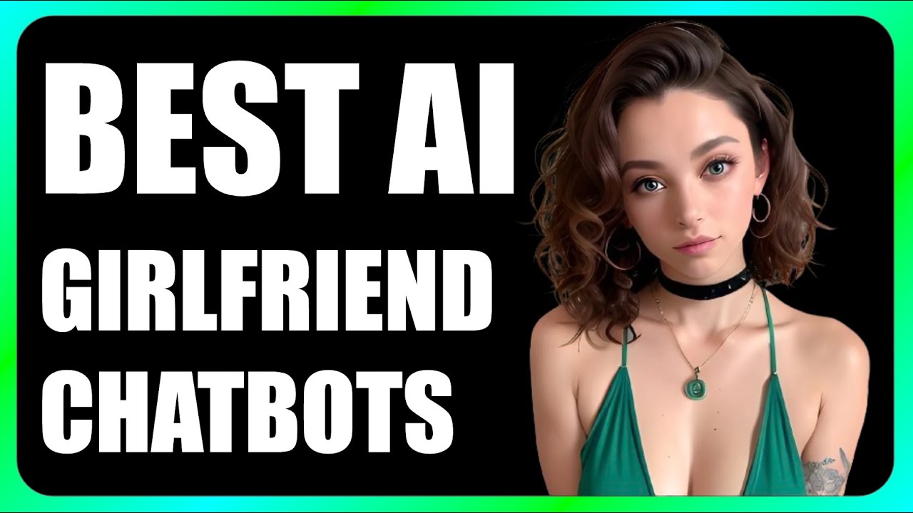Best AI Chatbot Girlfriend for FREE - YouTube