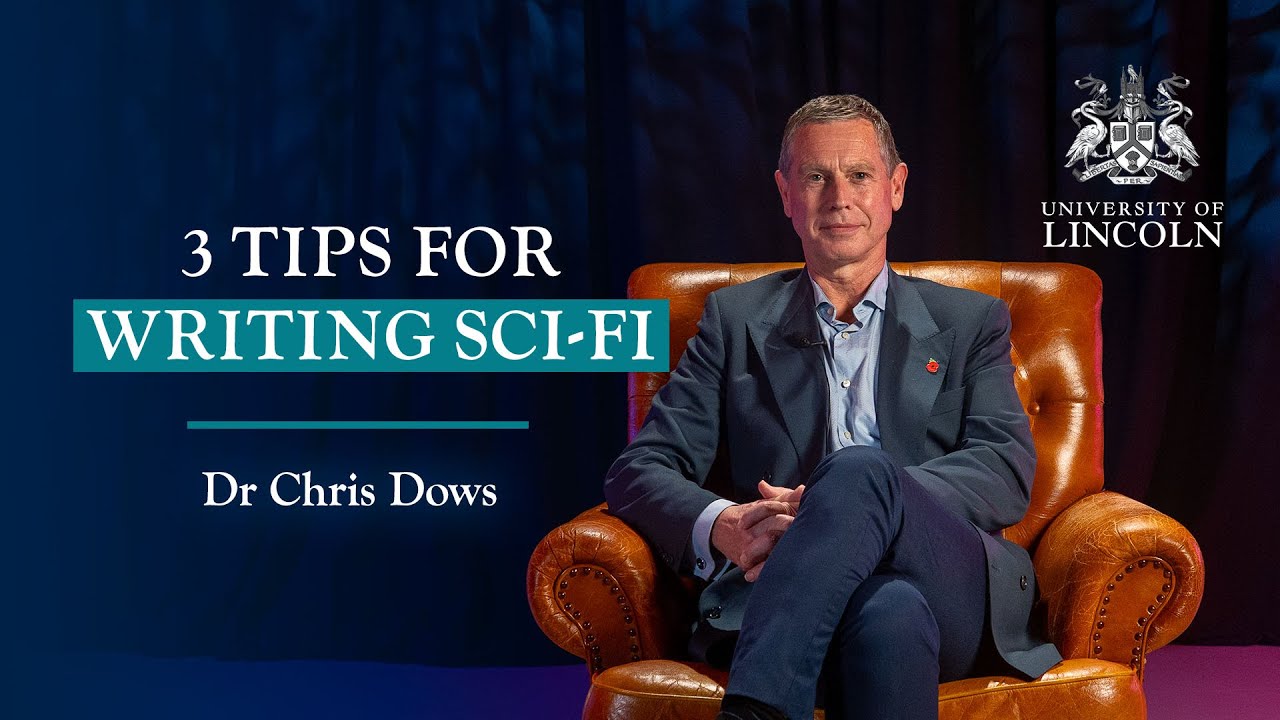 Mastering Sci-fi: 3 Tips for Writing Speculative Fiction with Dr Chris ...
